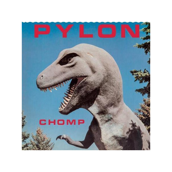 Pylon - Chomp, 26,90