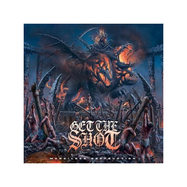 Get The Shot - Merciless Destruction, 14,90