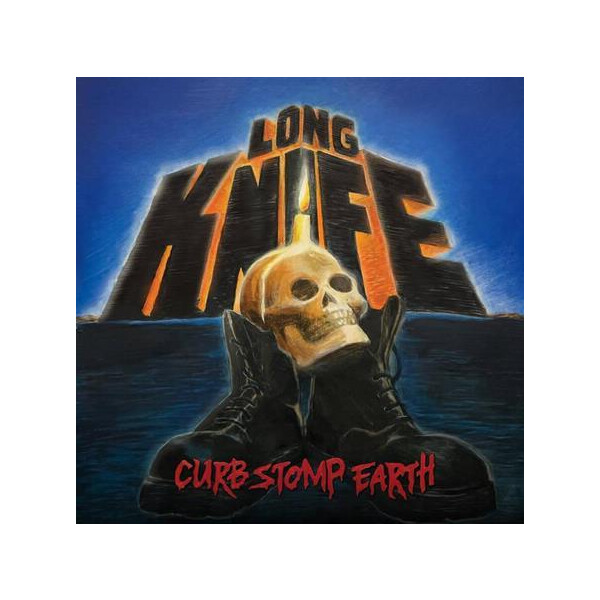 Long Knife - Curb Stomp Earth, 17,90