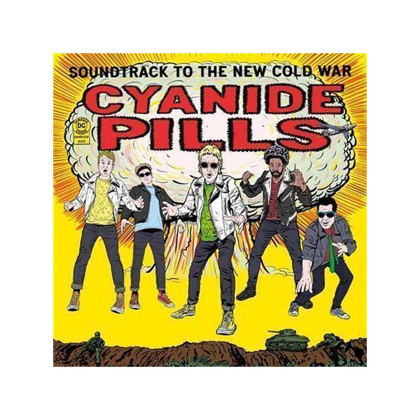 Cyanide Pills - Soundtrack to the New Cold War, 12,90