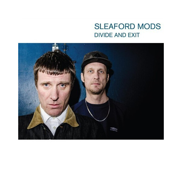 Sleaford Mods - Divide And Exit (10th Anniversary), 12,90