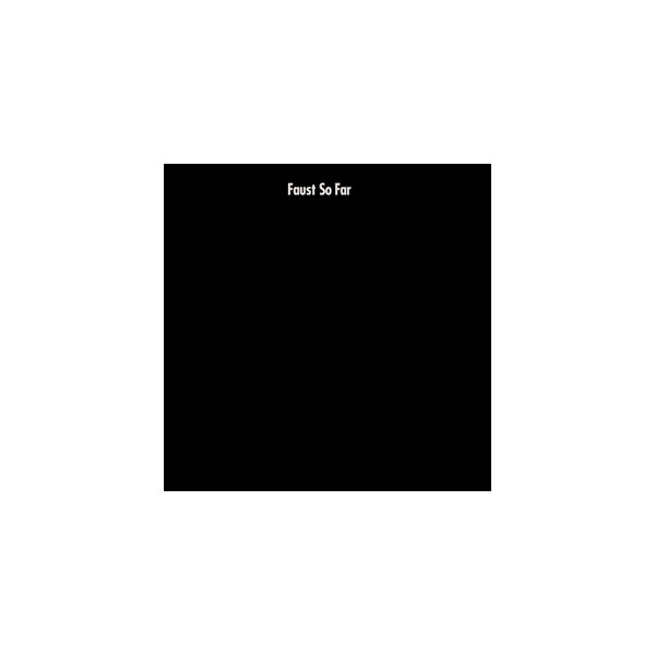 Faust - So Far, 32,90