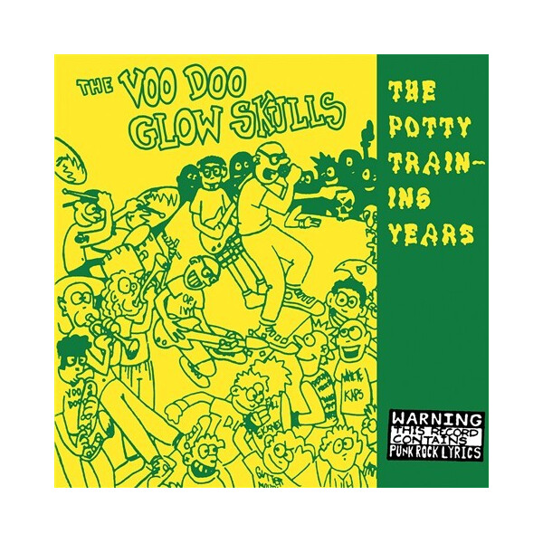 Voodoo Glow Skulls - The Potty Training Years, 24,90